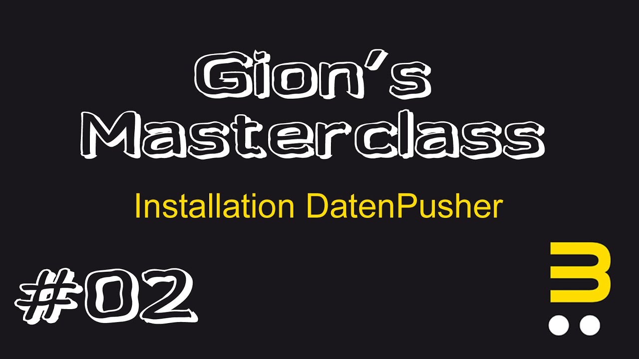 Gion's Masterclass #02: Installation DataPusher - YouTube
