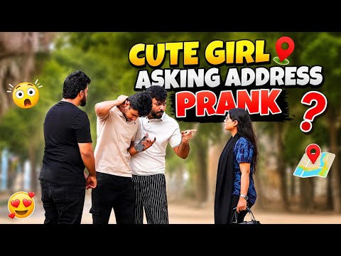 Cute Girl Asking Address Prank | Desi Prank 2.O