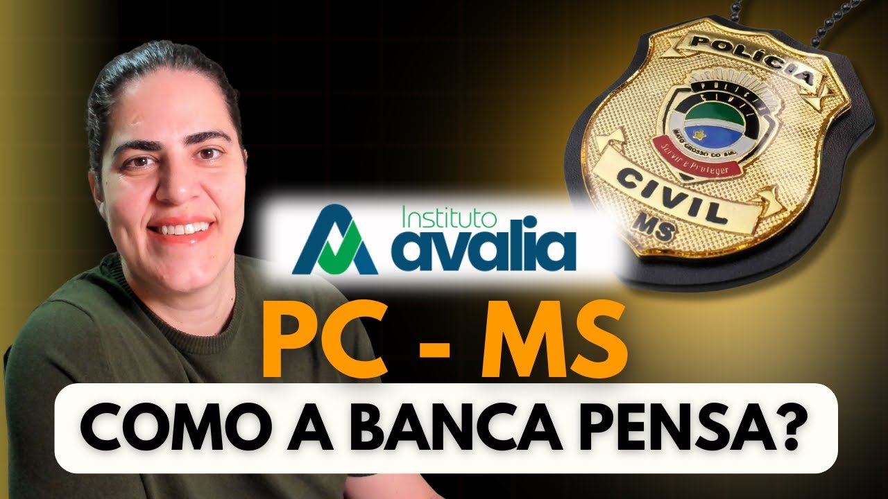 Instituto Avalia: Como essa banca pensa e como se preparar pra PC-MS 2025 - YouTube