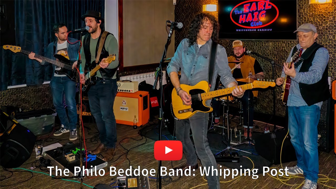 The Philo Beddoe Band: Whipping Post - YouTube