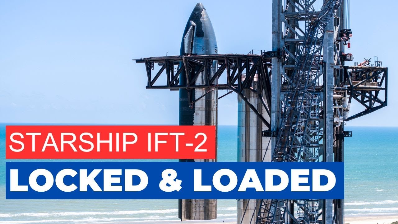 SpaceX Starship IFT-2: What to Expect as a New Era in Space Exploration ...