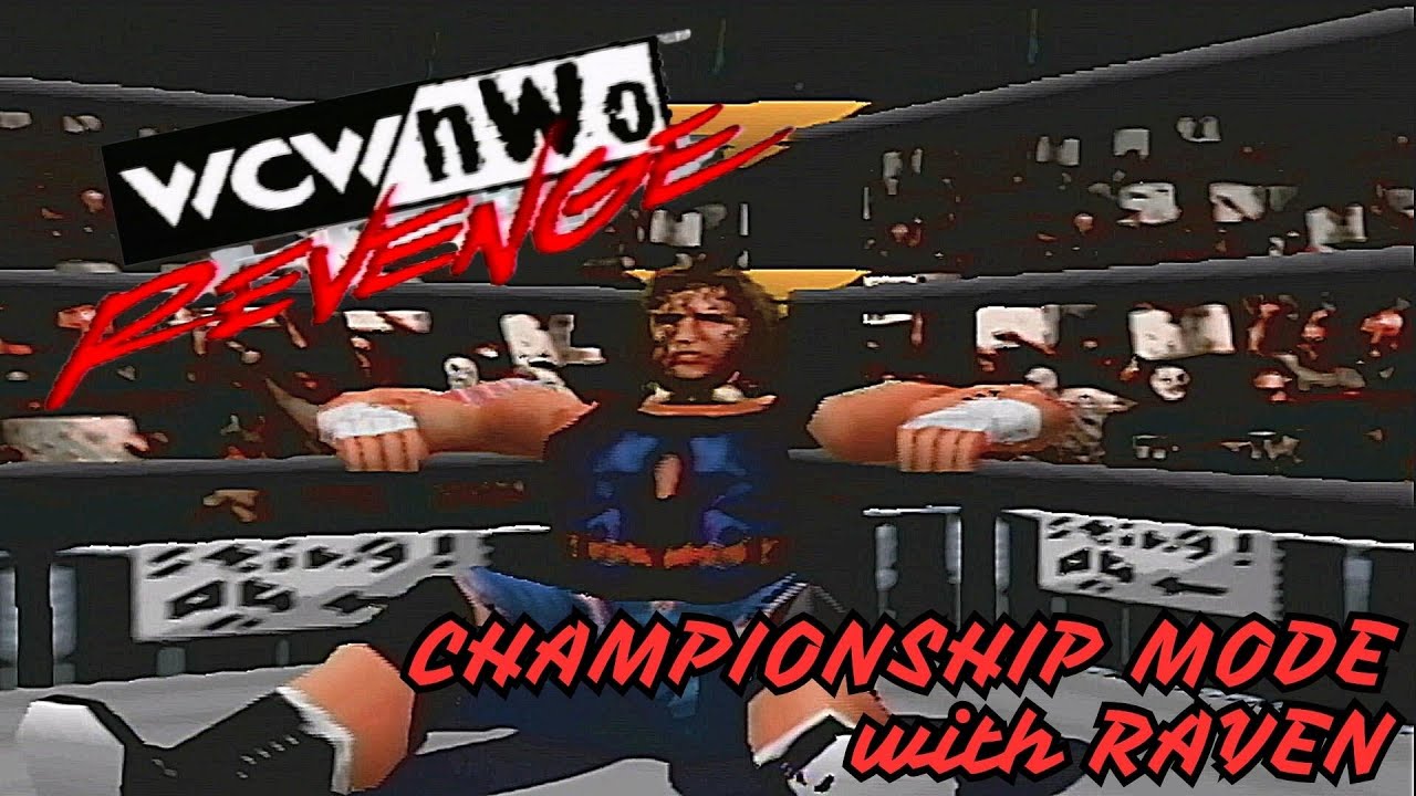 Can RAVEN win the WCW Championship? | WCW/nWo Revenge (Nintendo 64 ...
