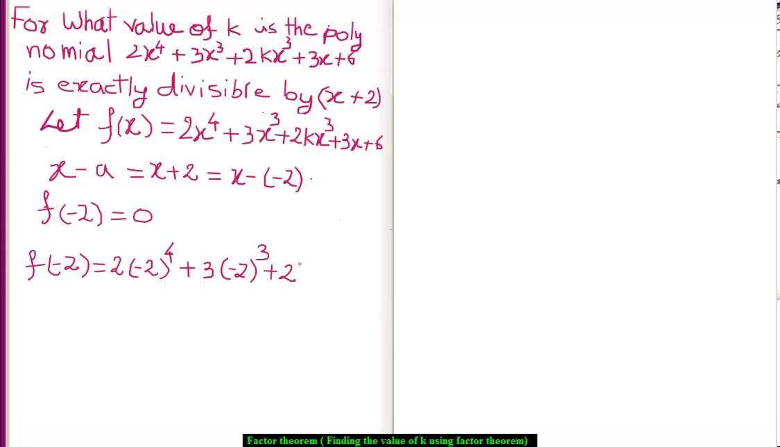 Factor theorem part 3, ( finding the value of k) - YouTube