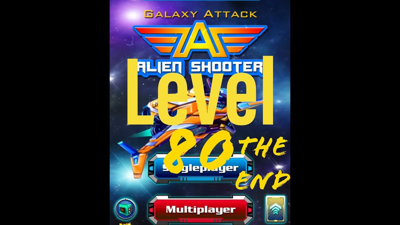 Galaxy Attack Alien Shooter Level 80 Gameplay THE END - YouTube