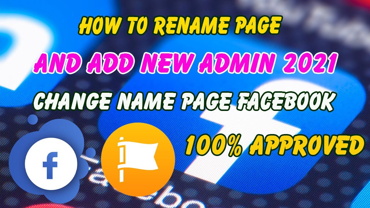 How To Rename Page And Add New Admin 2021 Change Name Page Facebook how-to-rename-page-and-add-new-admin-2021-change-name-page-facebook