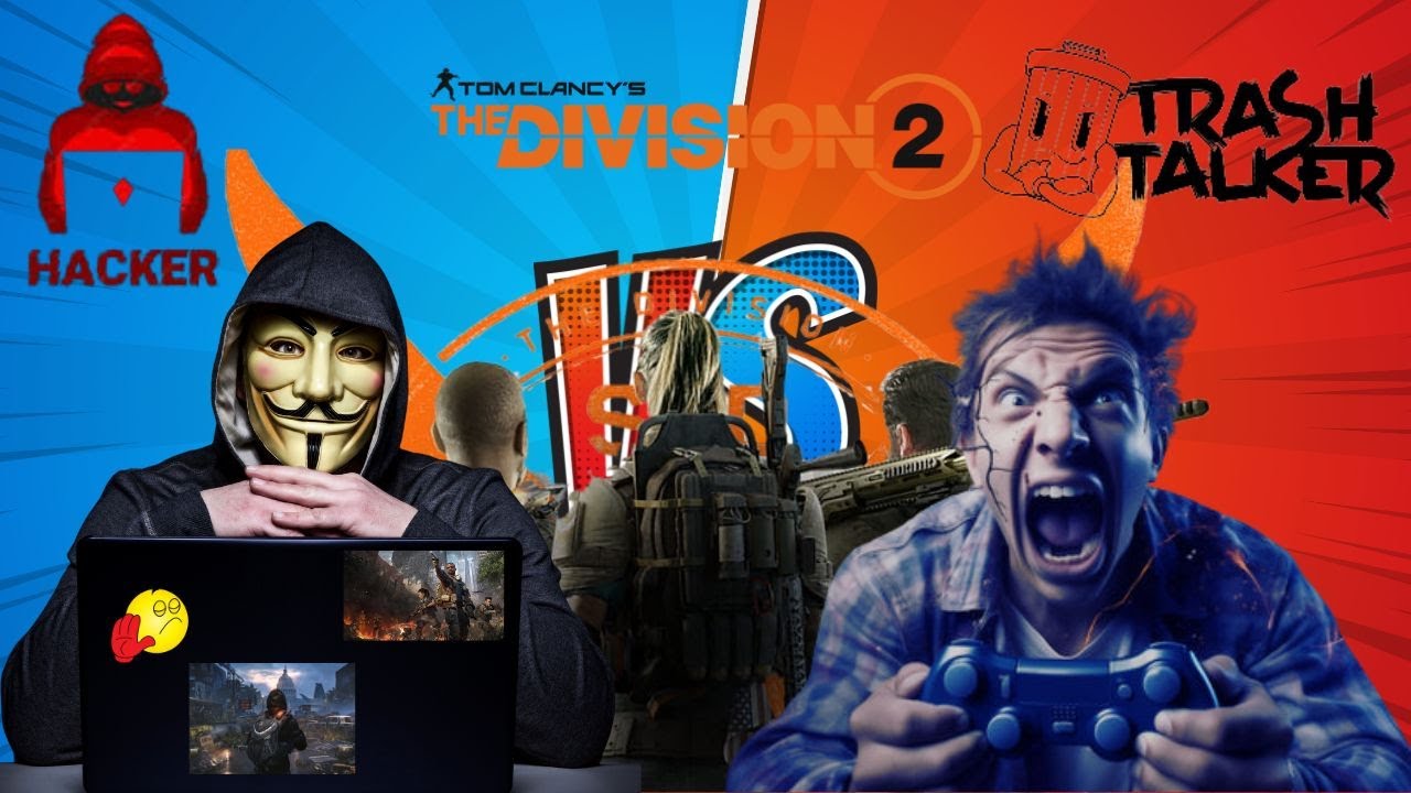 The Division 2 | Darkzone Trash Talker Encounters accused Hacker Clan ...