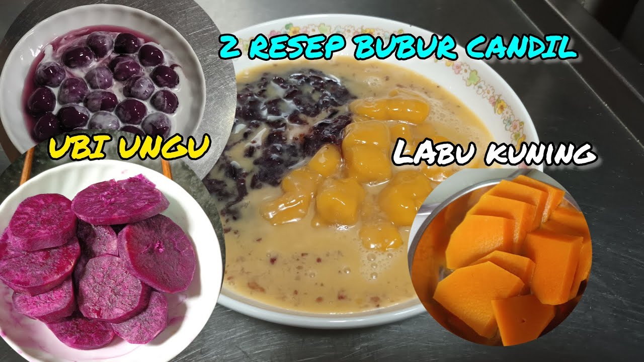 IDE JUALAN!! MENU TAKJIL BUBUR CANDIL UBI UNGU DAN LABU KUNING💯 LEGIT ...