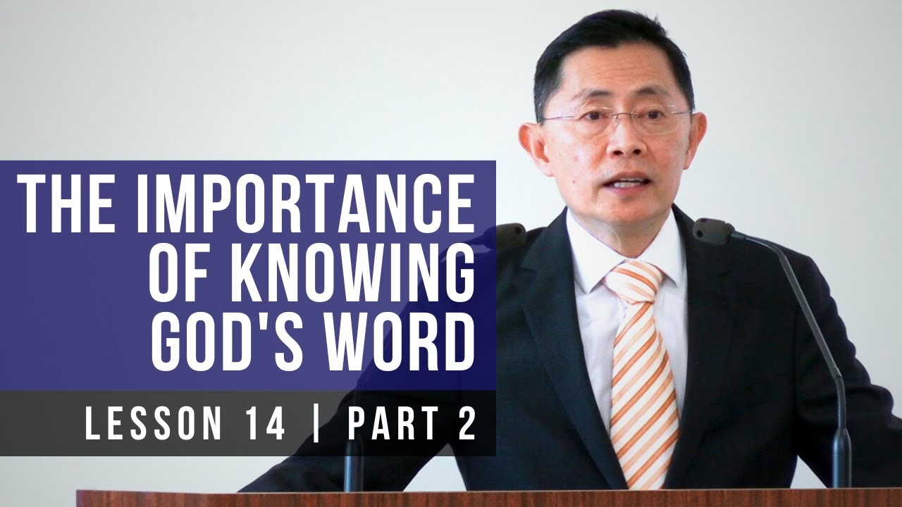 Lesson 14: The Purpose Of Studying God's Word | Basic Bible Knowledge Series 2022 | Rev Joseph ...