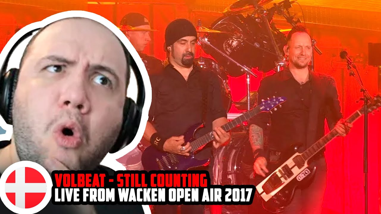 🇩🇰 Volbeat - Still Counting (Live from Wacken Open Air 2017) | TEACHER ...