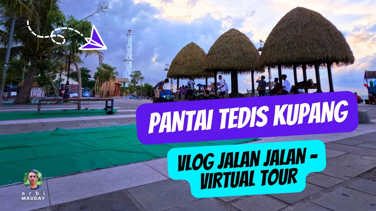 PANTAI TEDIS KOTA KUPANG | VIRTUAL TOUR EXPLORE KUPANG - YouTube