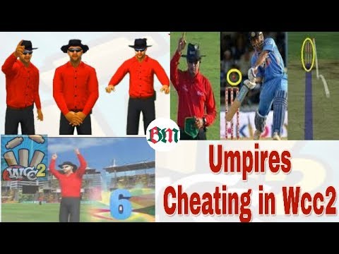 Umpires Cheating In World Cricket Championship 2 - YouTube