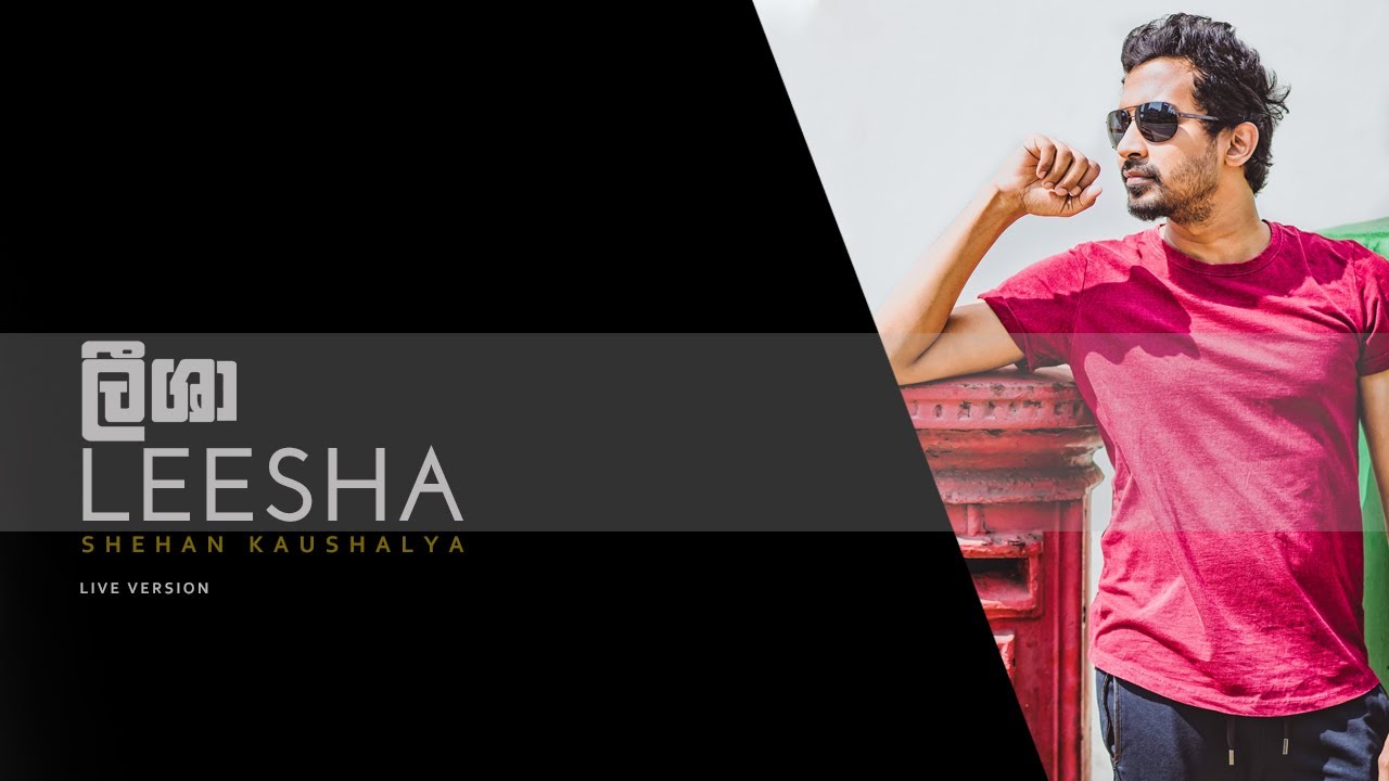 LEESHA | Shehan Kaushalya Wickramasinghe | LIVE ACOUSTIC VERSION - YouTube