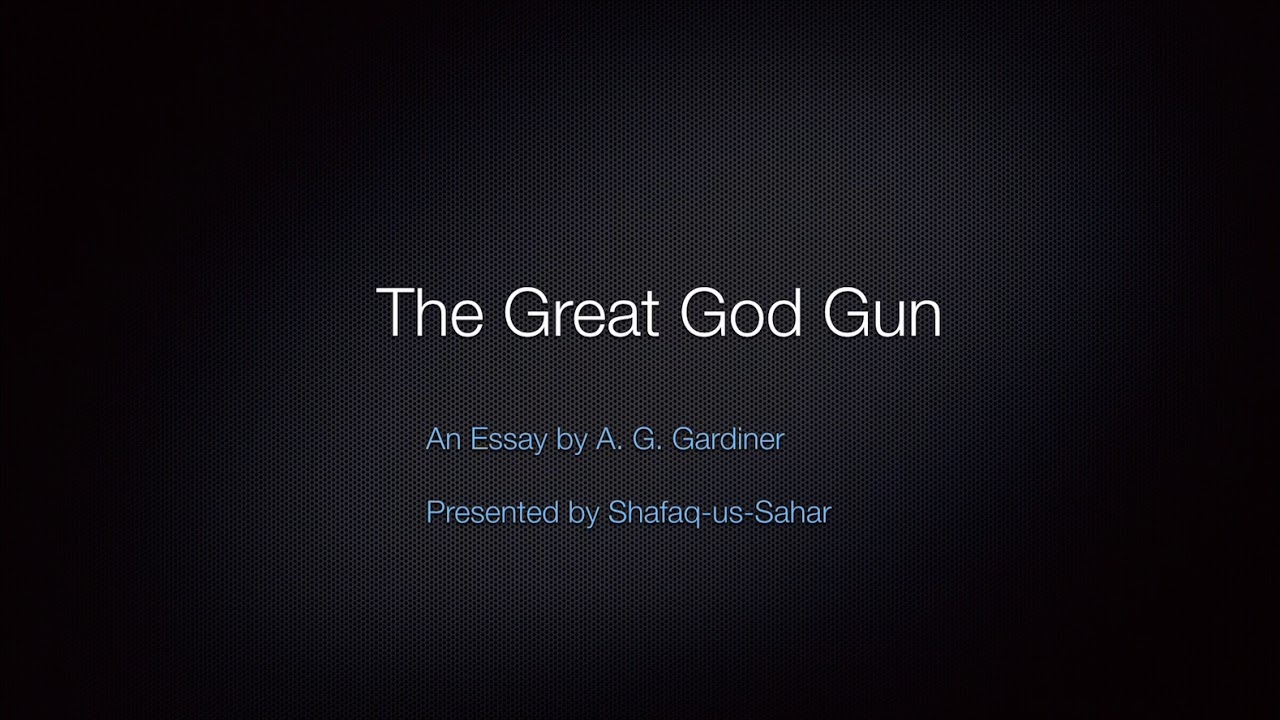 The Great God Gun ( First year English Literature) - YouTube