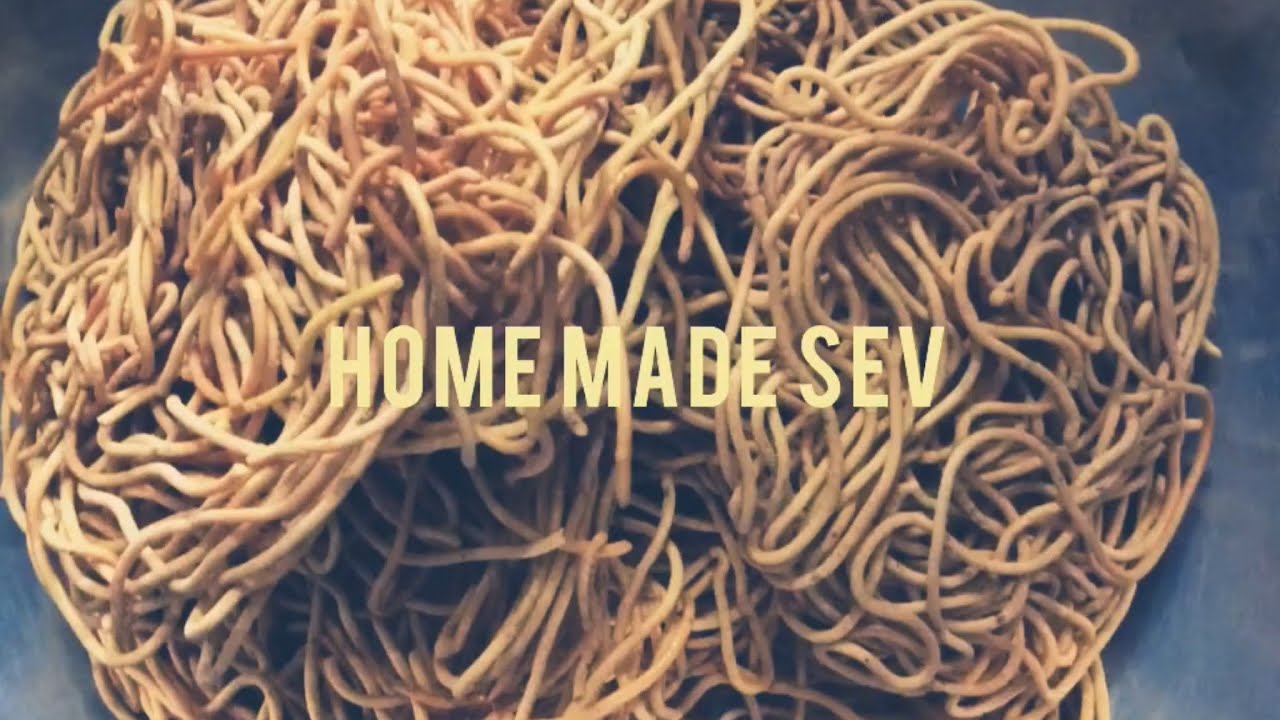 Sev Recipe, Home Made Sav, Besan Sev - YouTube
