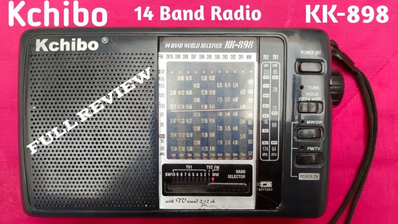 FULL REVIEW || KCHIBO KK-898 RADIO || AM/FM/SW/TV || FOR SALE || - YouTube