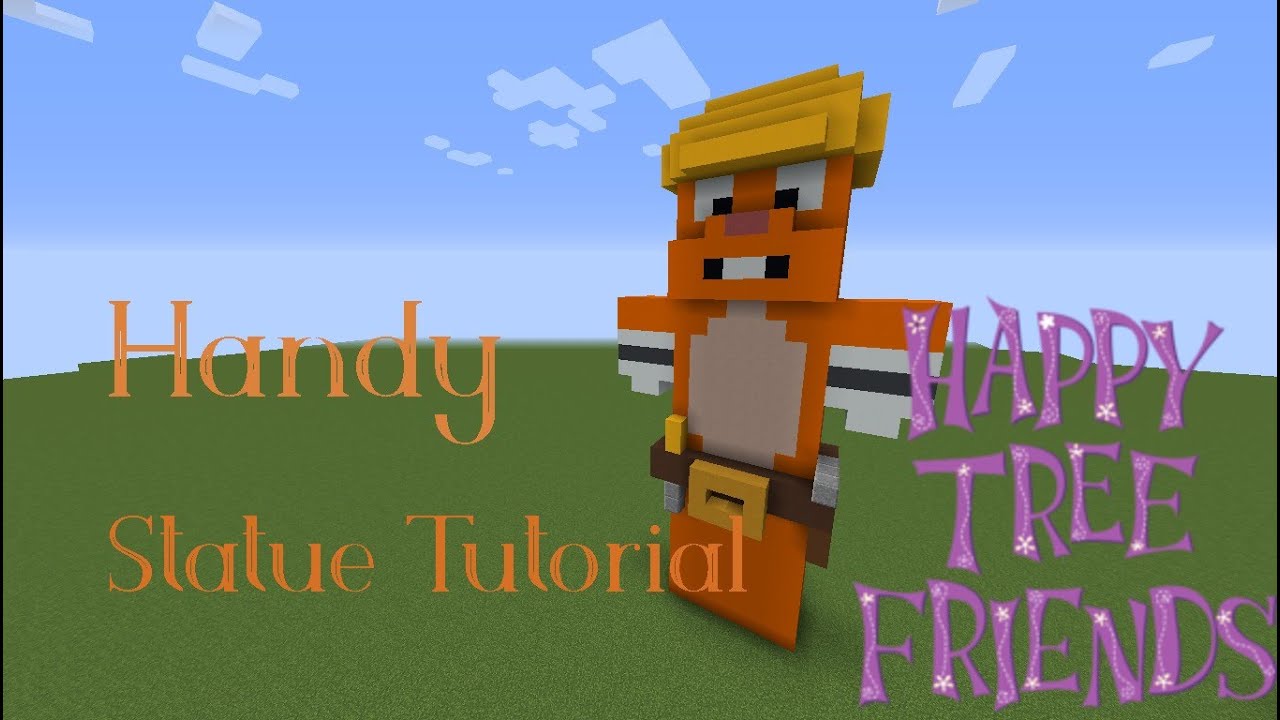 Handy Statue Tutorial (Happy Tree Friends) - YouTube