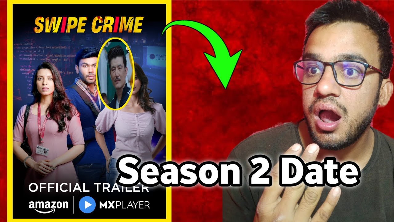 Swipe Crime Season 2 Release Date | Swipe Crime Season 2 | - YouTube