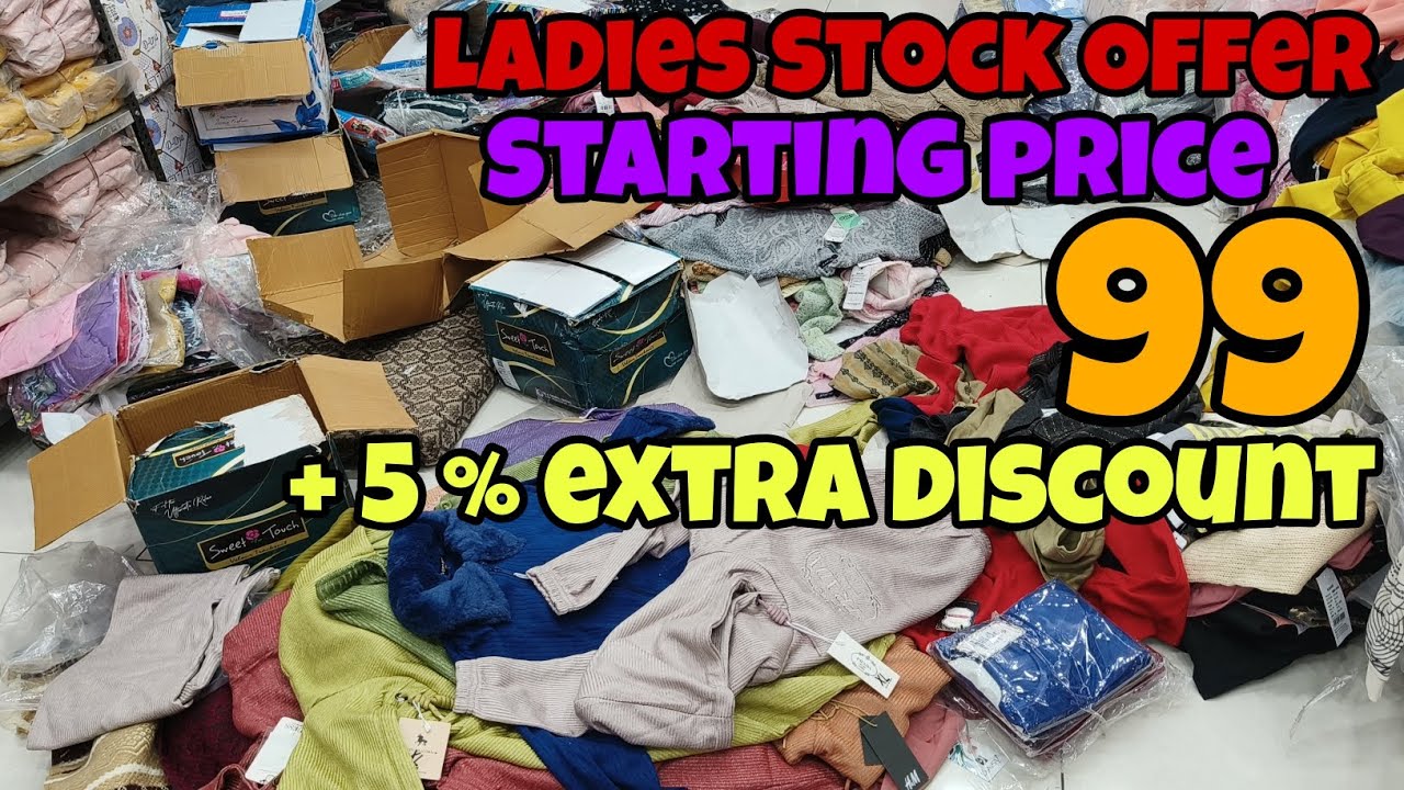 Ladies Stock Offer Starting Price 99 +5% Extra Discount call 🤙 ...