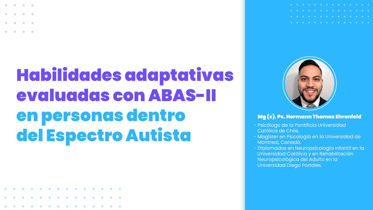 Habilidades adaptativas evaluadas con ABAS-II en personas dentro del ...