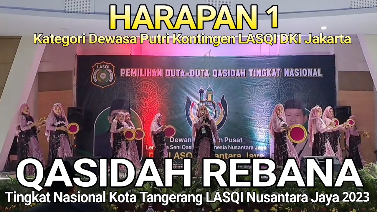 Juara 4 / Harapan 1 Kontingen Lasqi DKI Jakarta Qasidah Rebana Tingkat ...