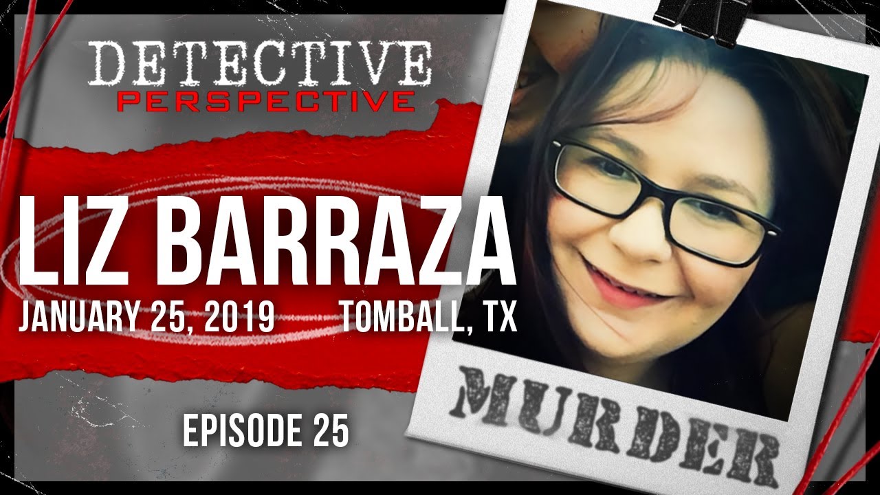 MURDER: Liz Barraza - YouTube