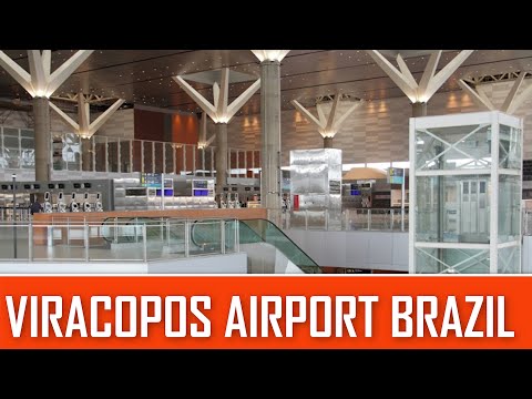 VIRACOPOS INTERNATIONAL AIRPORT REVIEW ( VCP) GUIDE AND TOUR