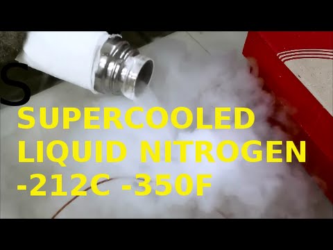 DIY SUPERCOOLING LIQUID NITROGEN DOWN TO -212C (-350F) - YouTube