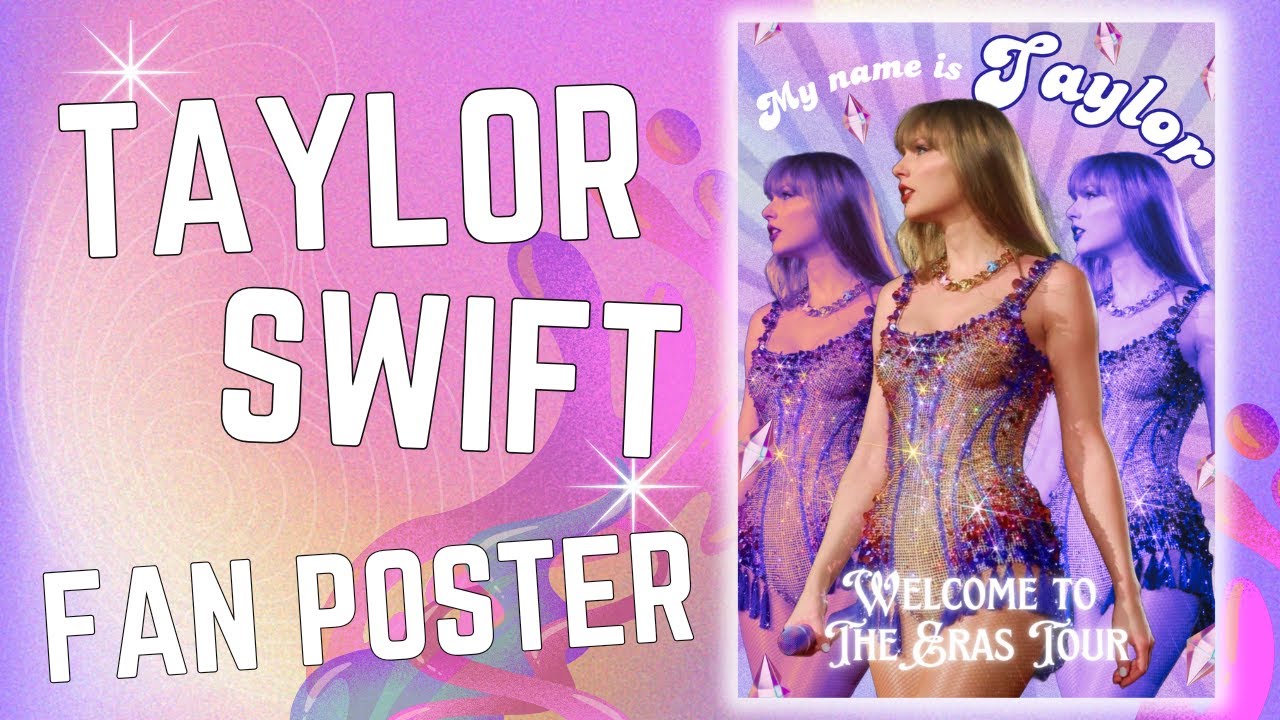 Taylor Swift The Eras Tour - Fan POSTER | Canva design ideas aesthetic ...