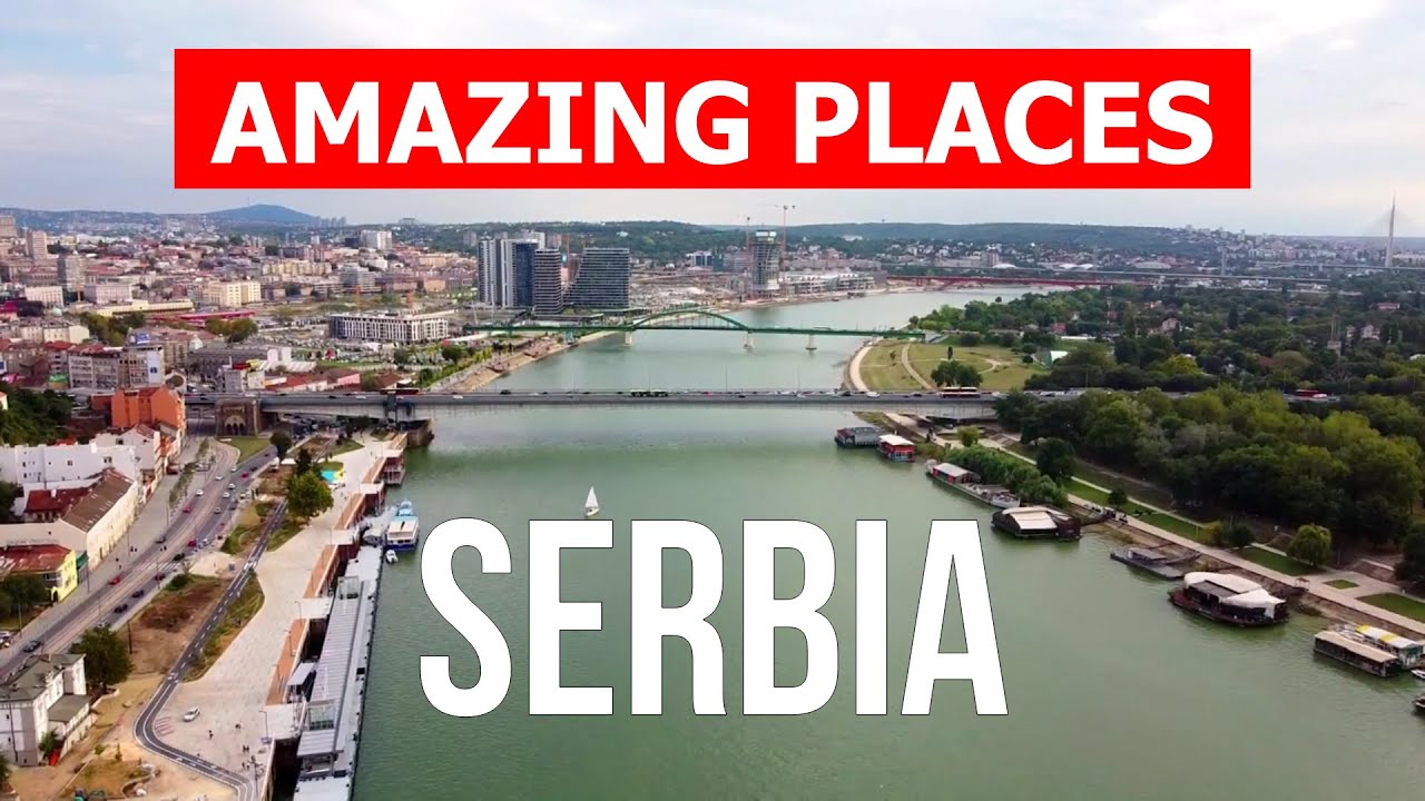 Serbia country tour | Nature, cities, landscapes, tourism | 4k video ...