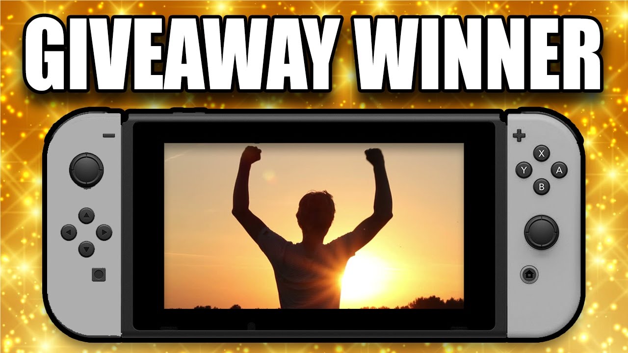 WE HAVE FOUND THE CHOSEN ONE! NINTENDO SWITCH GIVEAWAY WINNER - [GAMING ...