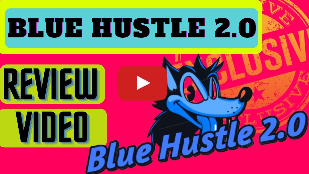 🔥Blue Hustle 2.0 Review🔥 STOP! Don't Forget To Get My Bonuses🚨 - YouTube