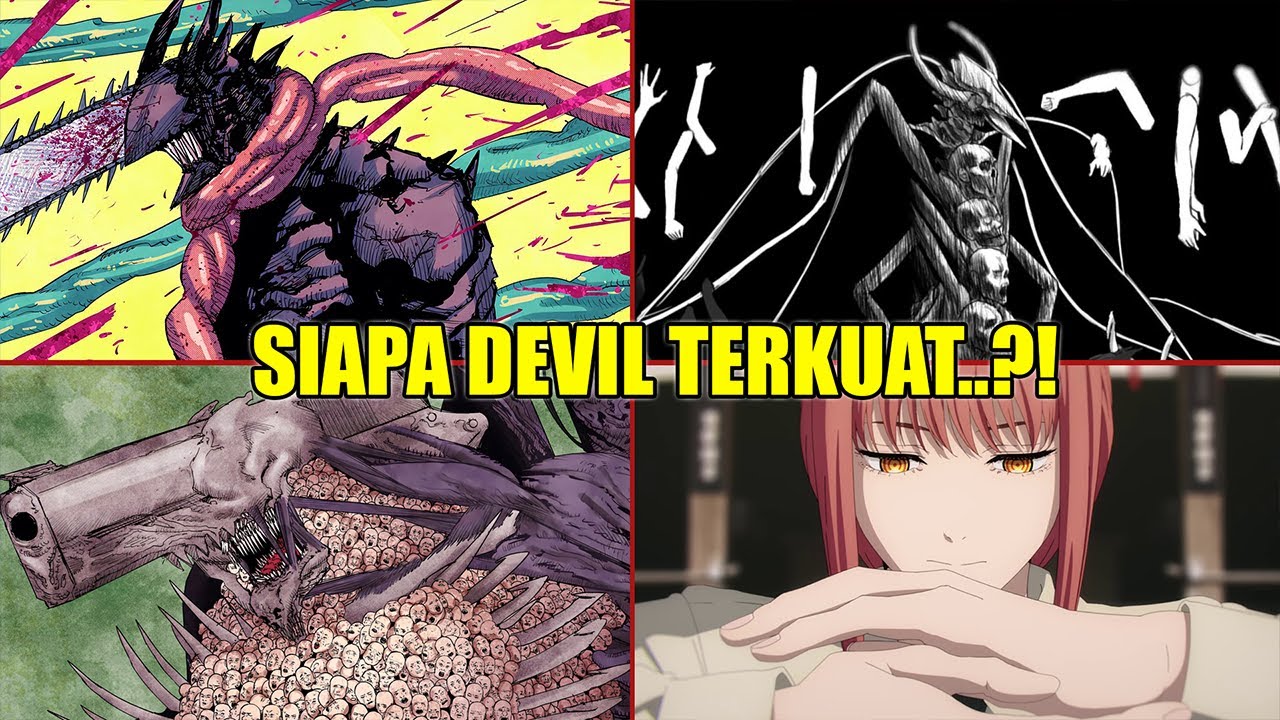 10 IBLIS/DEVIL TERKUAT PADA MANGA CHAINSAWMAN..!! | Siapa Nomor 1 ...