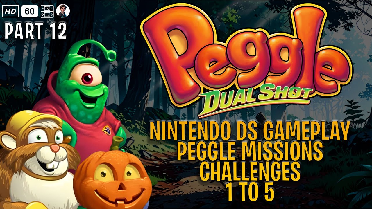 Peggle Dual Shot - Part 12: Peggle Missions - Challenges (1 to 5 ...