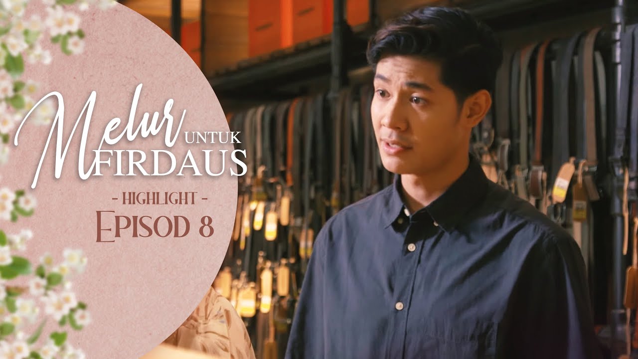 HIGHLIGHT: Episod 8 - Firdaus Nak Melur Berhias Lawa Sikit?! | Melur ...
