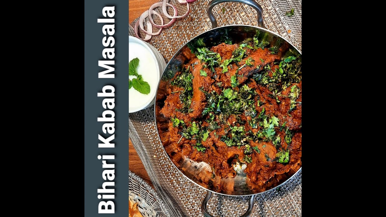Bihari Kabab Masala Recipe By Flame on Hai How To Make Bihari Kababa ...