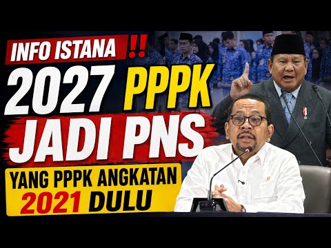 BARU SAJA‼️ PERALIHAN PPPK JADI PNS ‼️PPPK ANGKATAN 2021 DIDAHULUKAN ⁉️