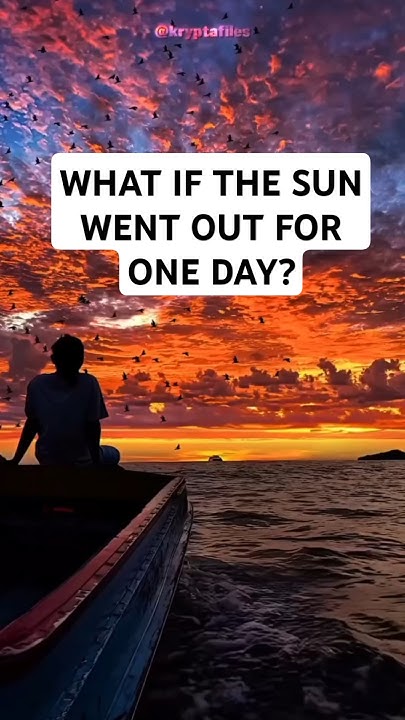 What If The Sun Went Out? - YouTube
