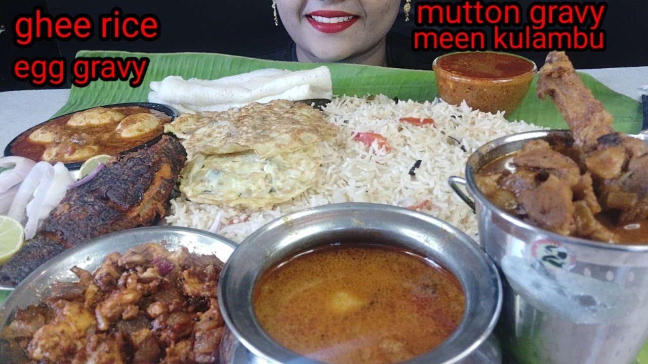 ghee rice, fish fry, mutton gravy, meen kulambu, mutton mooli fri,egg ...
