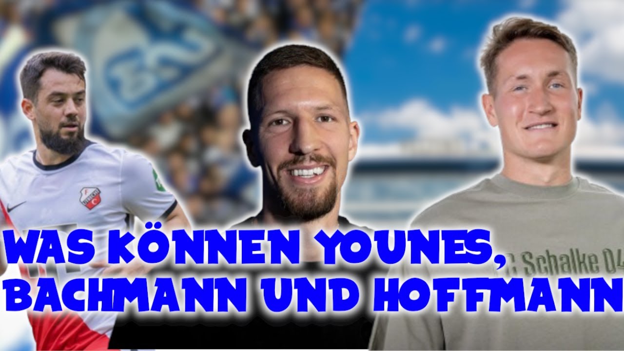 Was können AMIN YOUNES, JANIK BACHMANN und RON-THORBEN HOFFMANN ...