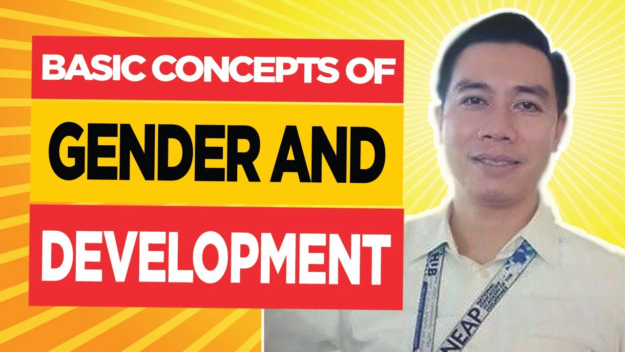 Basic Concepts of Gender and Development - YouTube