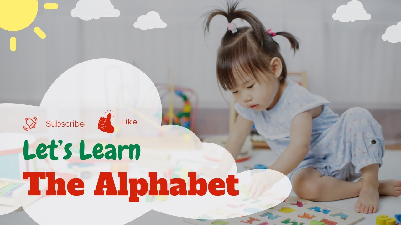 Let’s Learn the Alphabet - YouTube