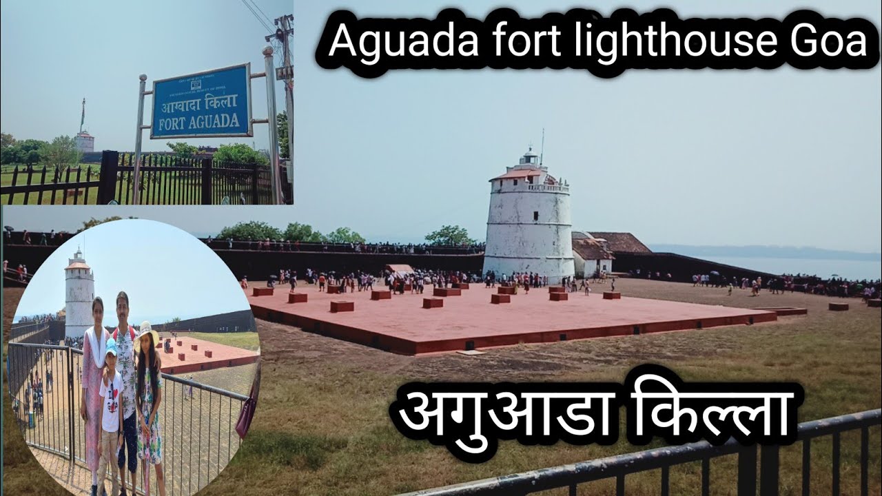 aguada fort lighthouse | aguada fort goa | History of aguada Fort jail ...
