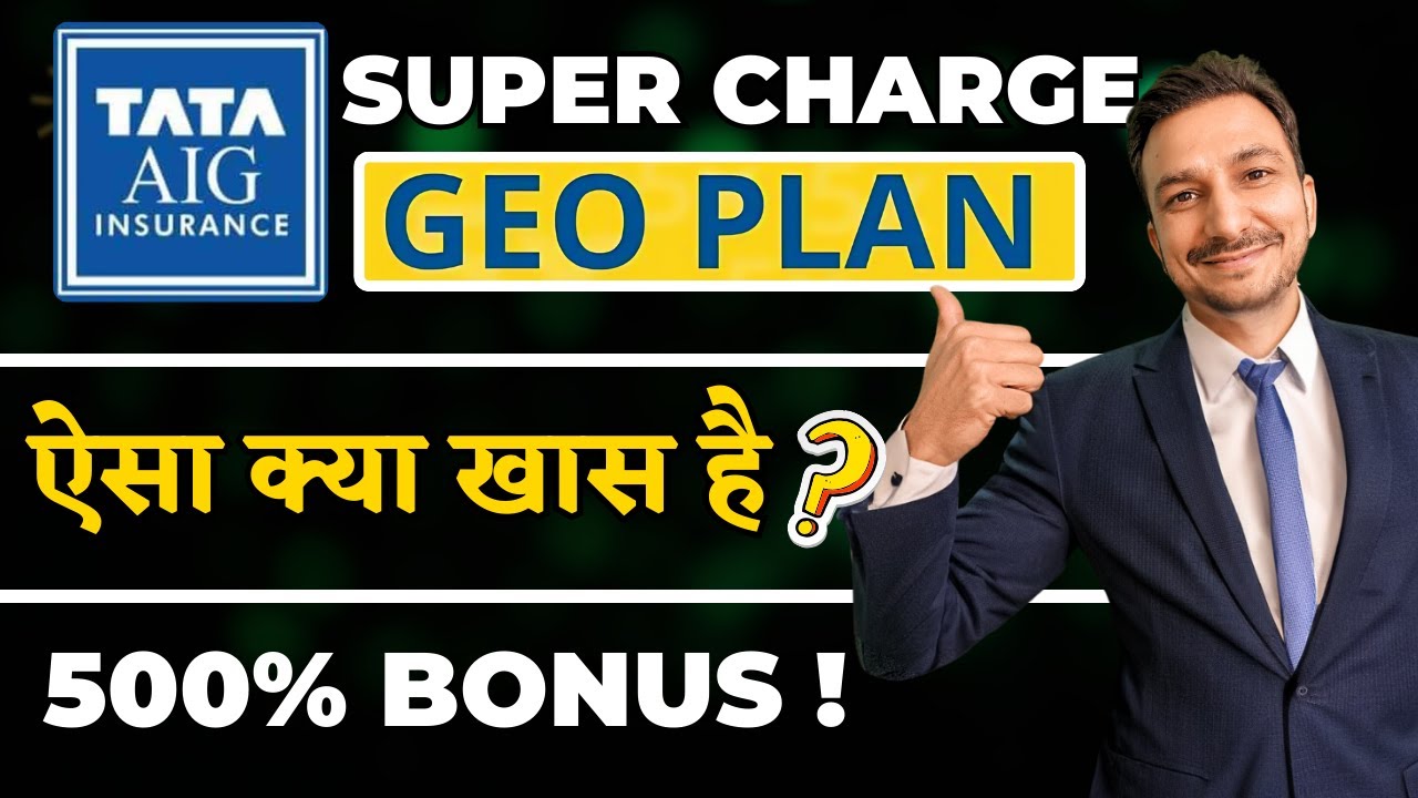 Unveiling Tata AIG's Supercharge Plan: All You Need to Know ! # ...