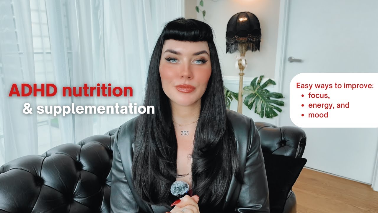 ADHD Nutrition and Supplementation Interventions to Improve Focus, Mood ...