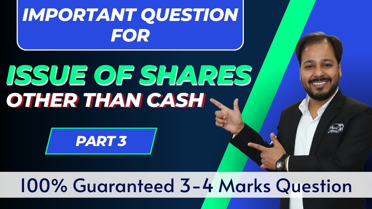 Issue of Share for Consideration other than Cash|Important question ...