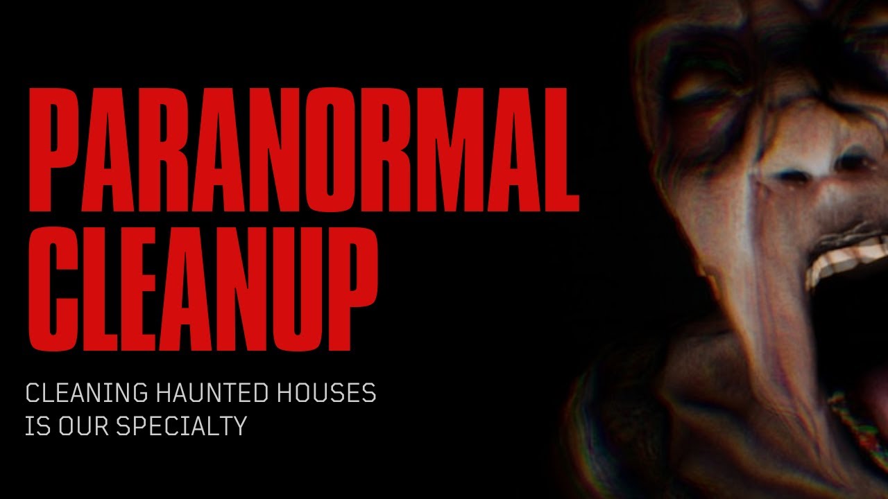 Paranormal Cleanup: Can We Survive Cleaning a Haunted House? 😱👻 - YouTube