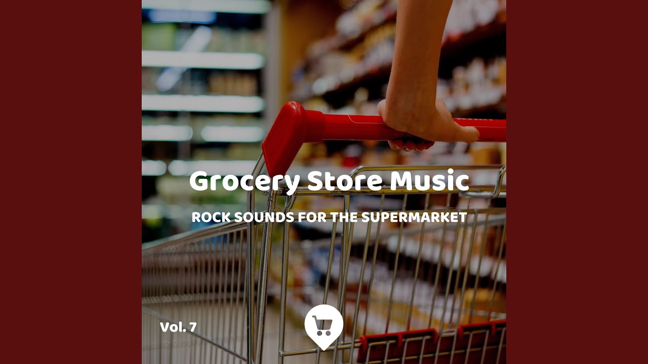 Grocery Store Music, Part 132 - YouTube