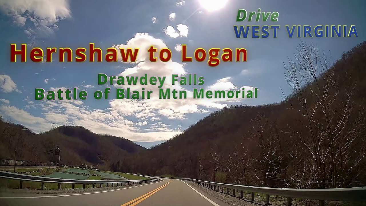 Driving Tour | Hernshaw to Logan, WV - Battle of Blair Mountain ...