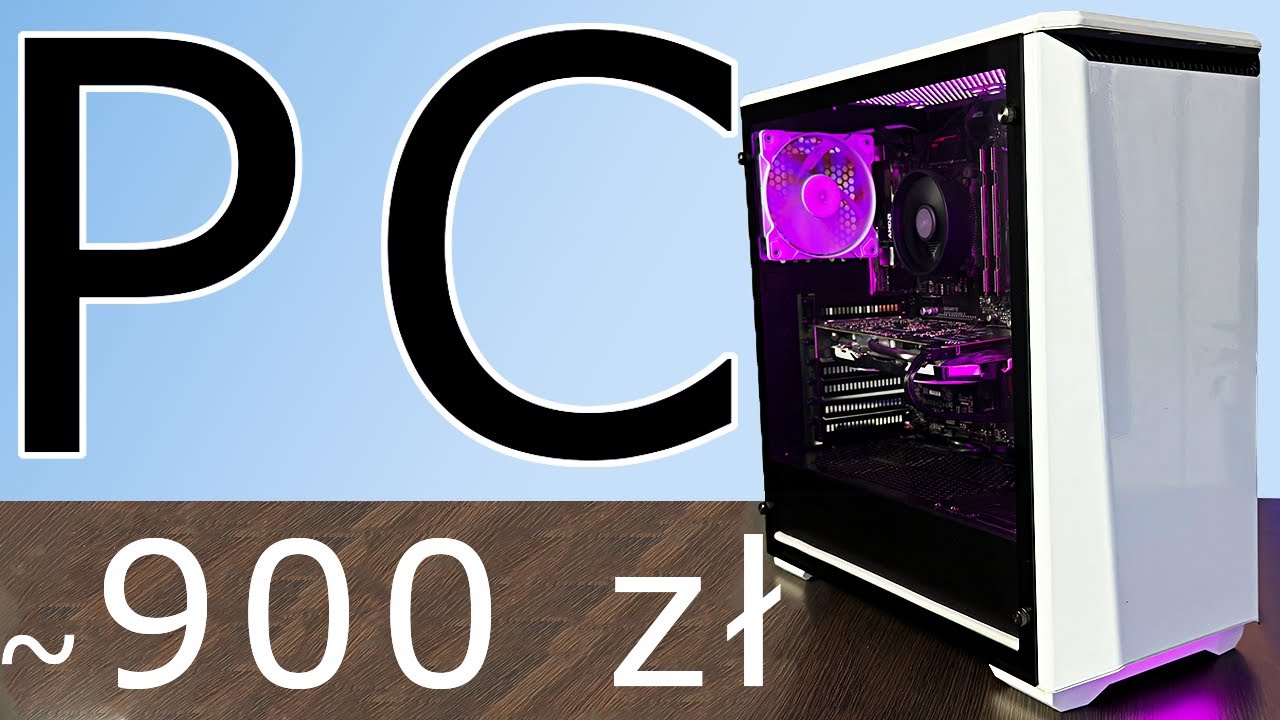 PC do 1000 PLN – Jak zbudować tani komputer do gier w 2024 - YouTube