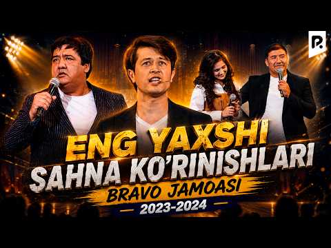 Bravo jamoasi - Eng yaxshi sahna ko‘rinishlari 2023-2024